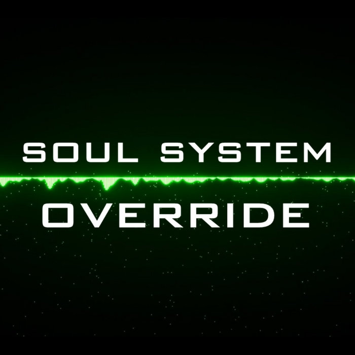 Soul System Override (Album) | Devils Rock Contract