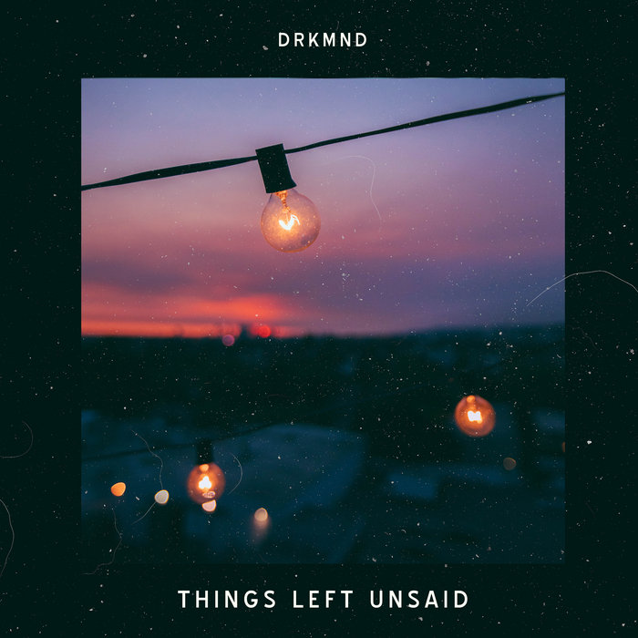 Things Left Unsaid | drkmnd | Dezi-Belle