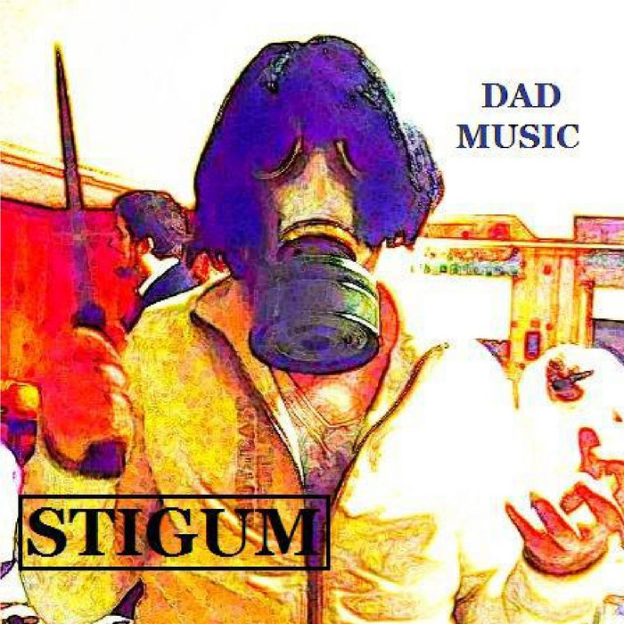 DAD MUSIC | STIGUM