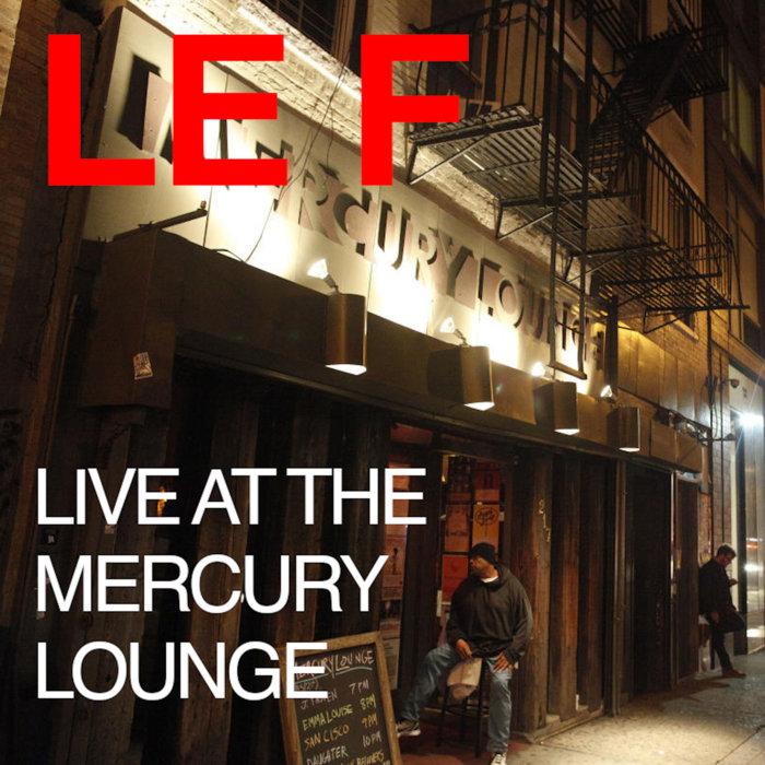 Live at the Mercury Lounge | F