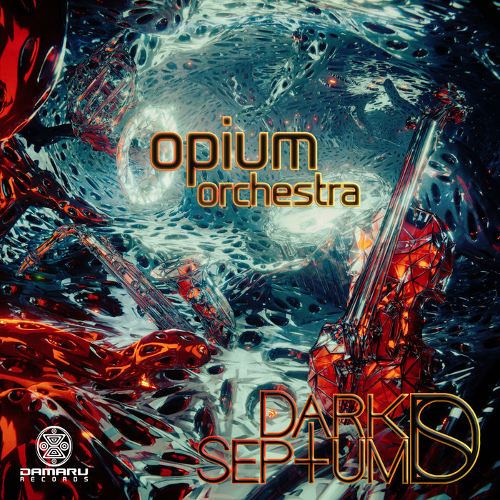 Opium Orchestra | Dark Septum | Damaru Records