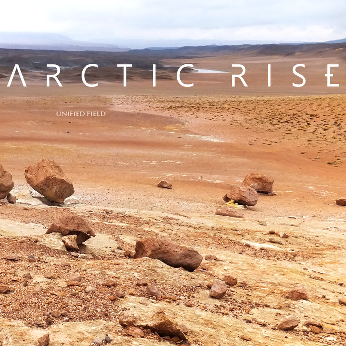 Unified Field | Arctic Rise