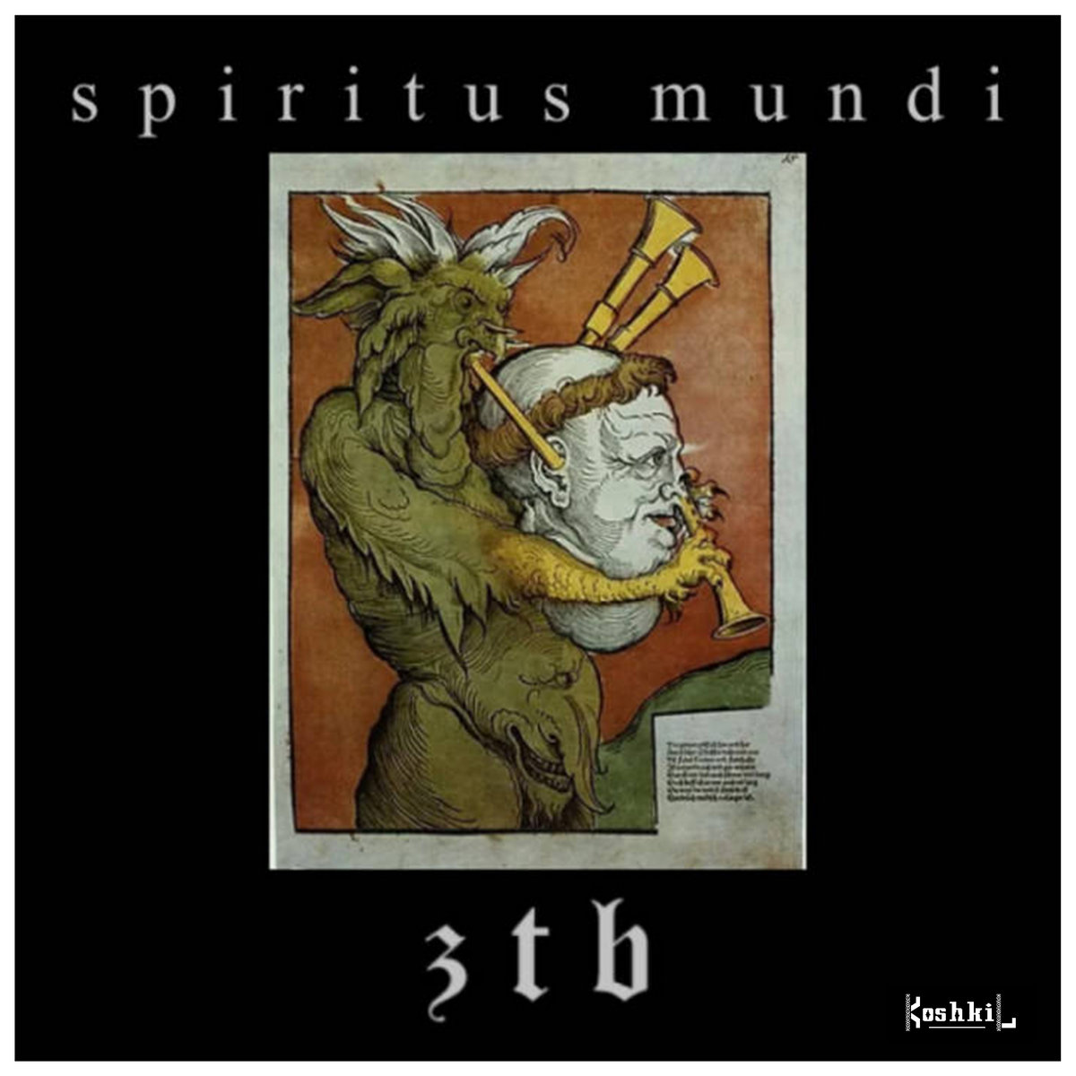 SPIRITUS MUNDI | ZTB trio | Koshkil Records