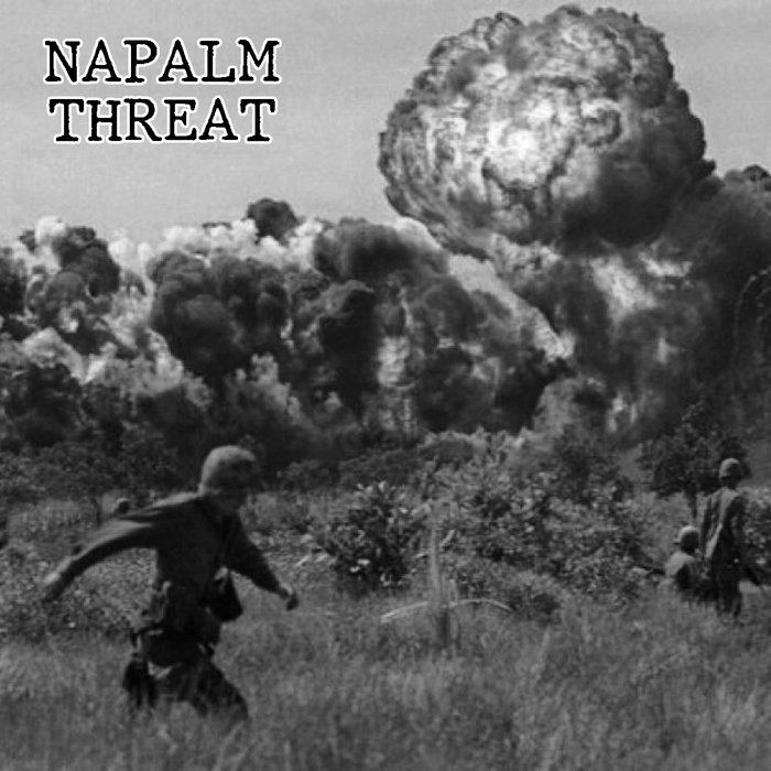 Napalm Threat | Napalm Threat