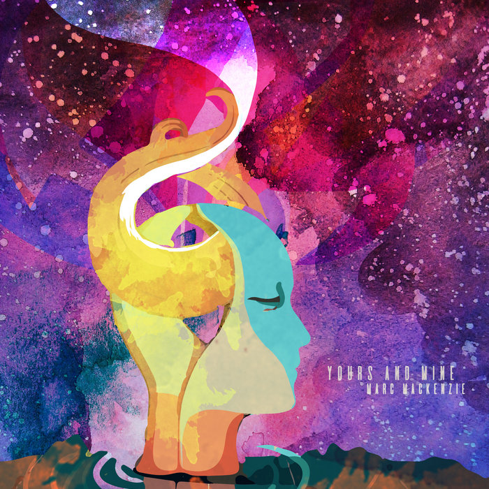 Yours and Mine | Marc Mackenzie