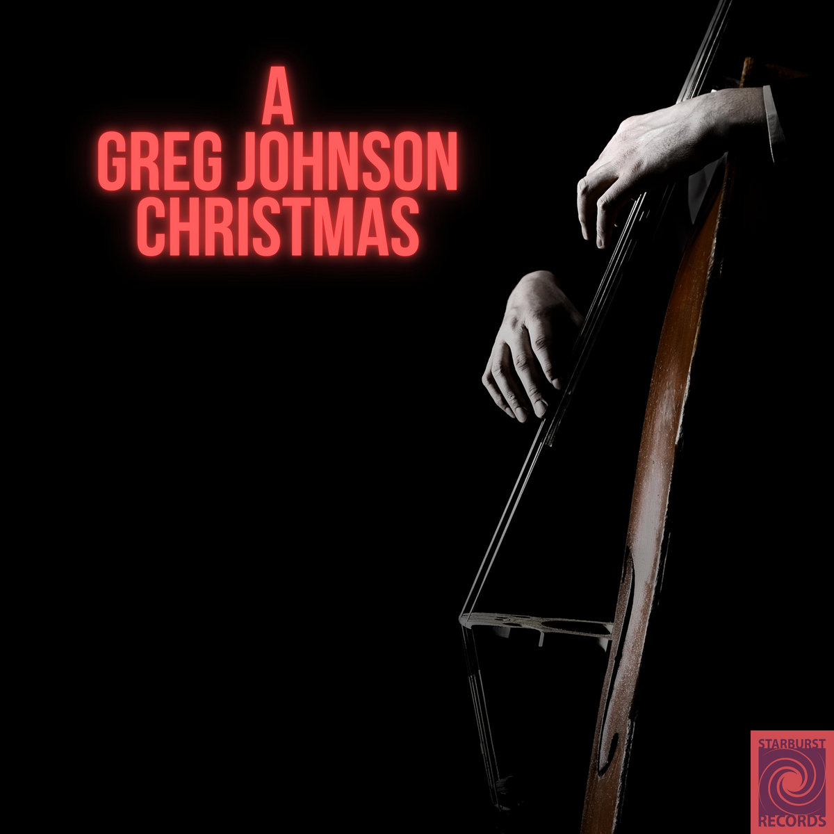 A Greg Johnson Christmas | Greg Johnson | Starburst Records