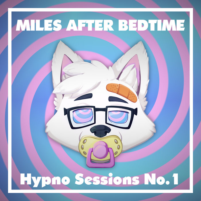 Hypno Sessions No. 1 | Miles After Bedtime | Pots & Pans