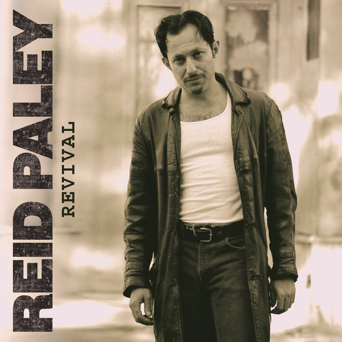 REVIVAL | REID PALEY
