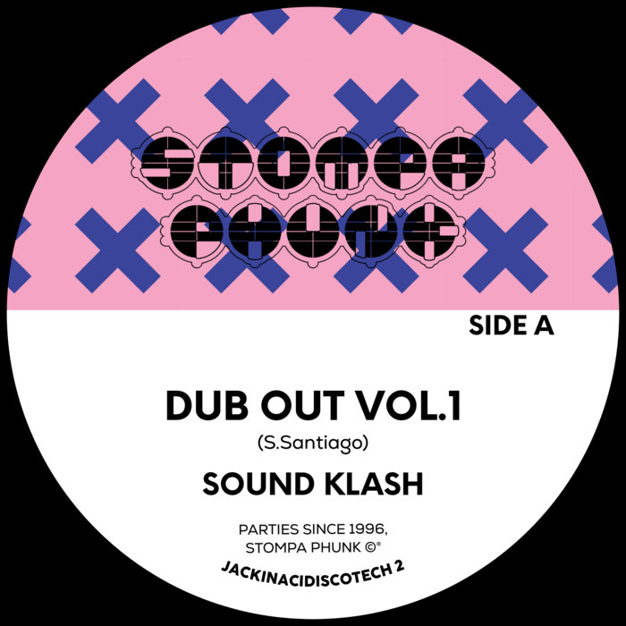 Dub Out Vol.1 - Stompa Phunk | Sound Klash