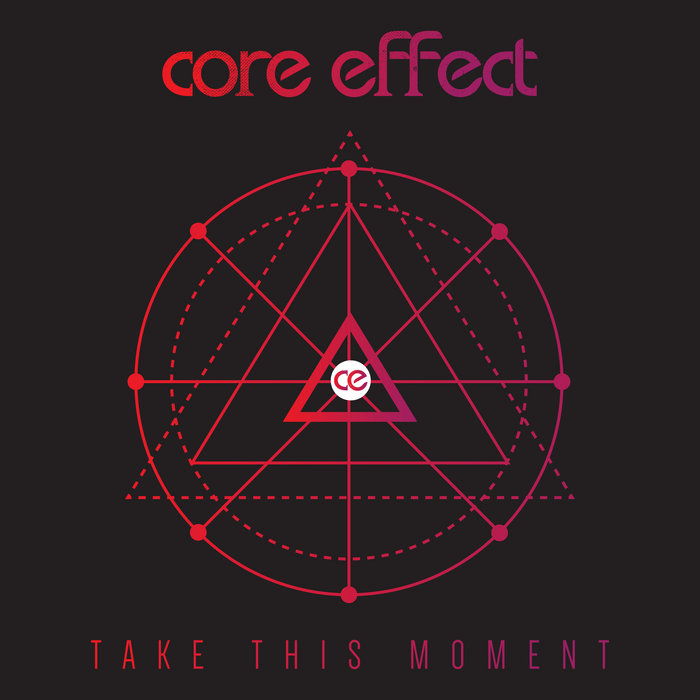 Take This Moment | Core Effect