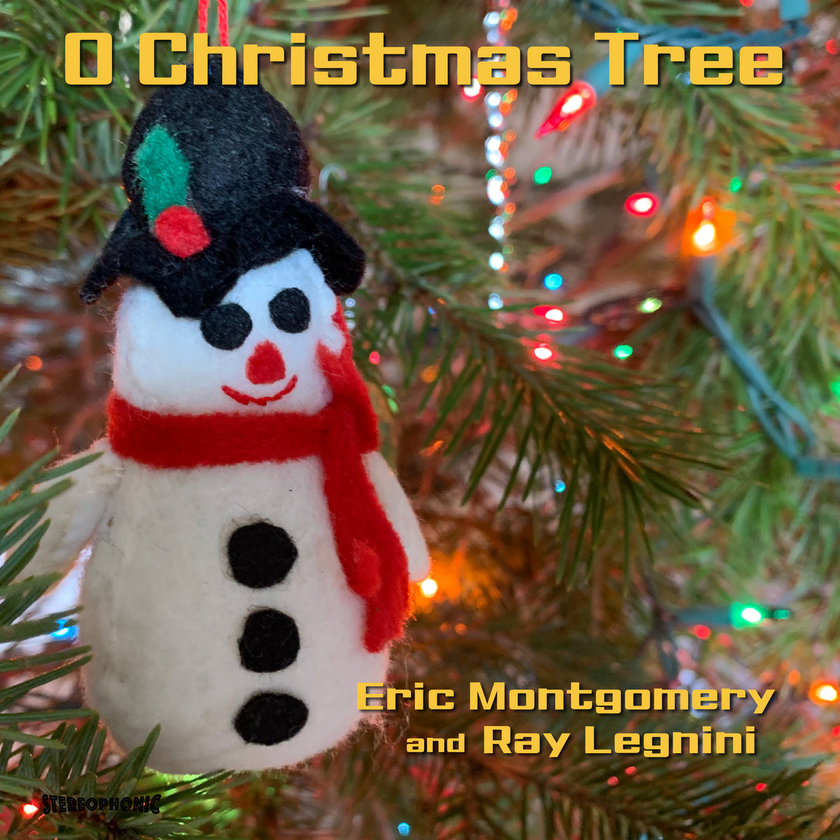 O Christmas Tree | Eric Montgomery and Ray Legnini