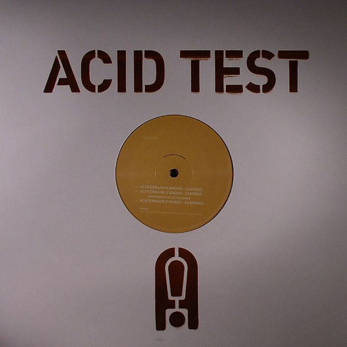Acid Test 06 | Achterbahn D' Amour | Acid Test
