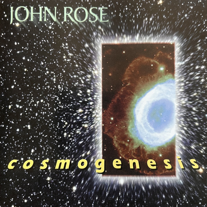 Cosmogenesis | John Rose