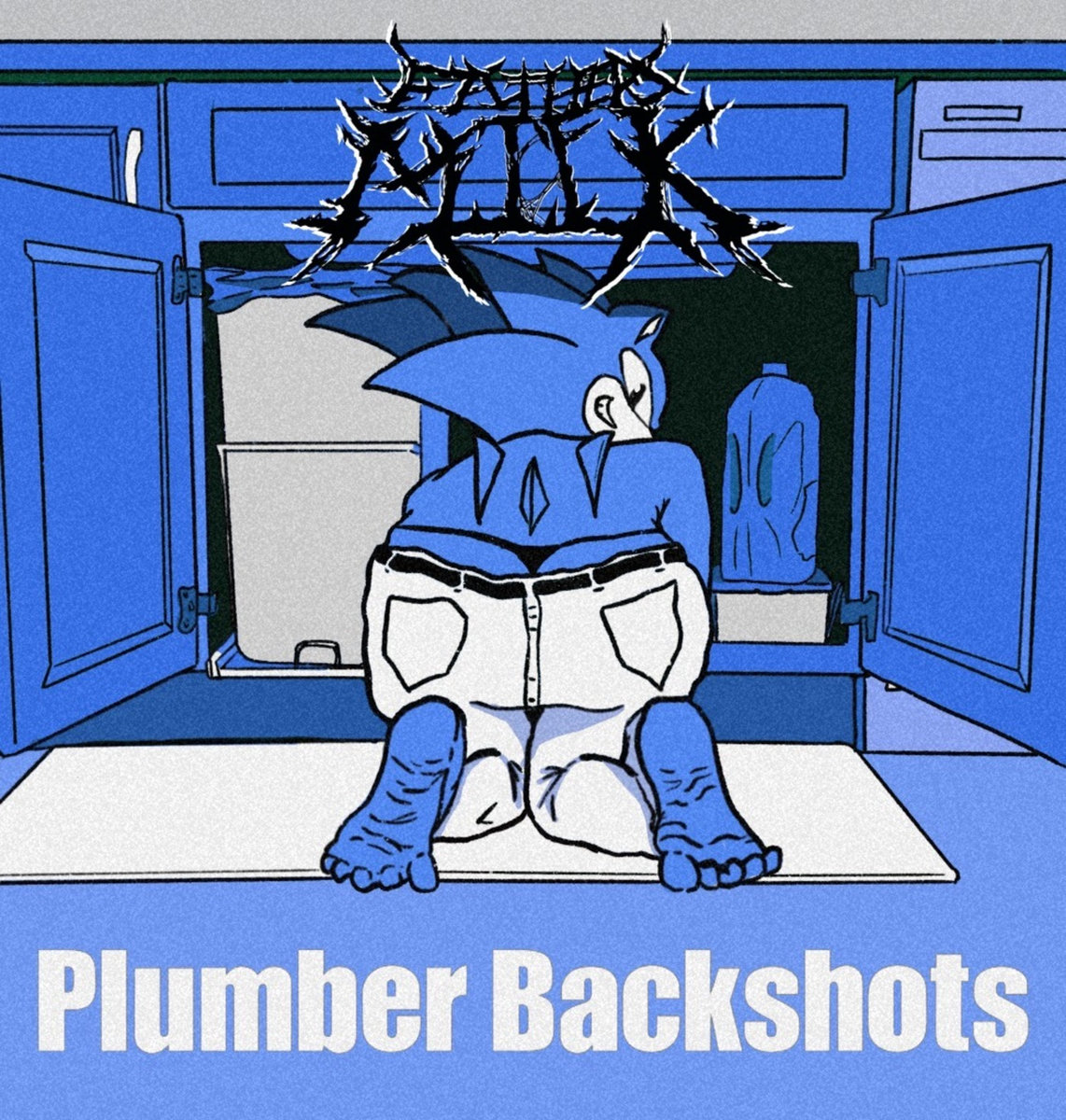 Plumber Backshots Full Ep Fathers Milk Grindwar Records