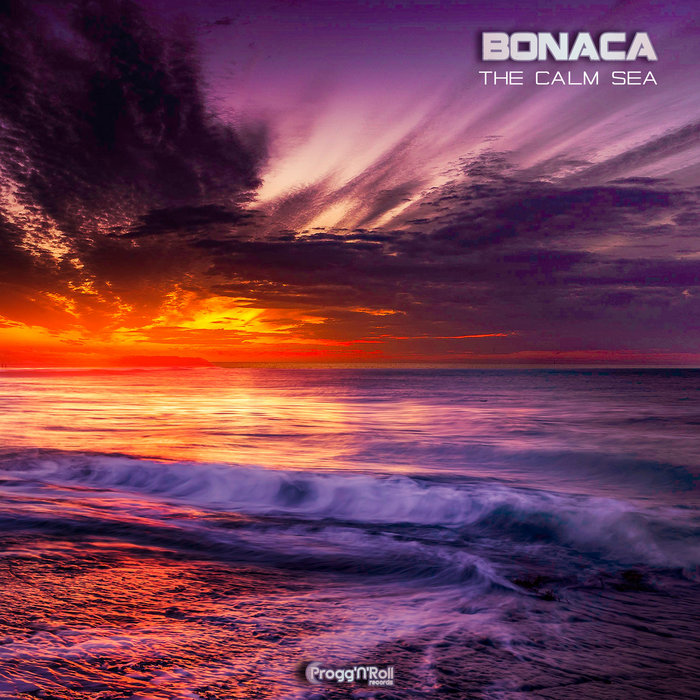 Bonaca - The Calm Sea | Bonaca | Progg'n'Roll