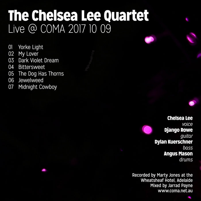 The Chelsea Lee Quartet @ COMA 2017 10 09 | Chelsea Lee | COMA