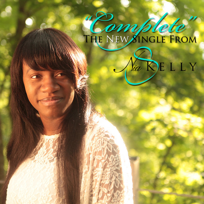 Complete | Nia S. Kelly | Nia S Kelly