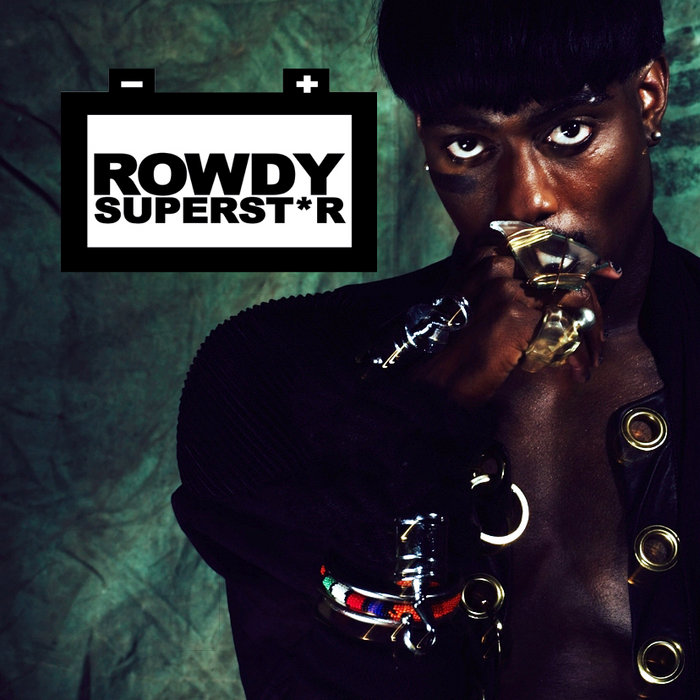GET UR SHIZZIT RIIIIIGHT | Rowdy Superstar | Accidental Records