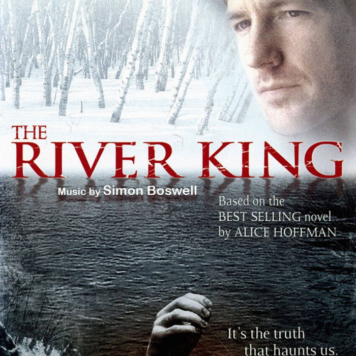 THE RIVER KING | Simon Boswell