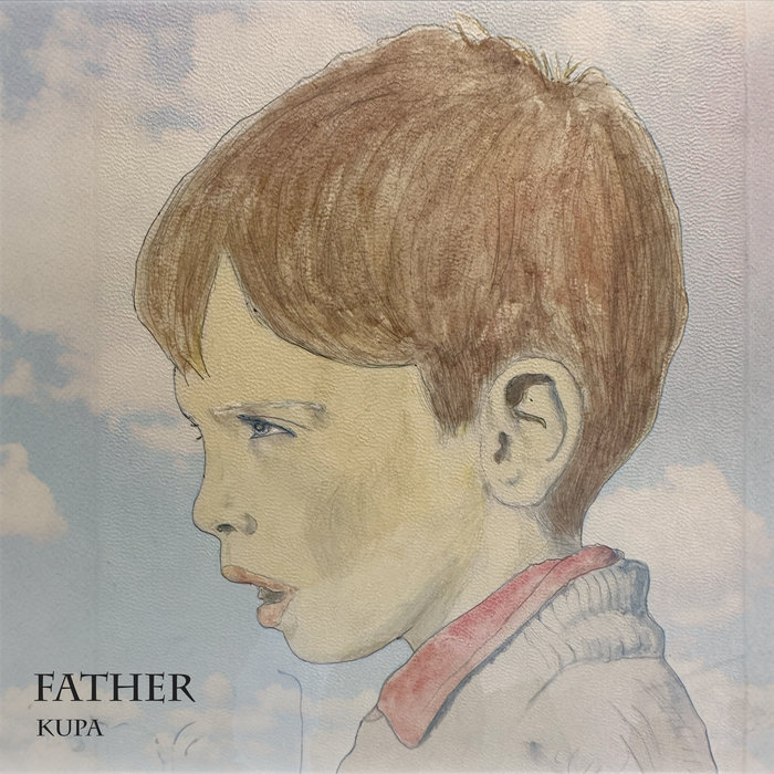 FATHER | KUPA