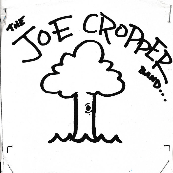 Demo | The Joe Cropper Band | Iowa Basement Tape Archives