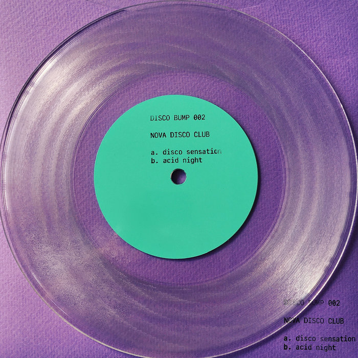 DISCO BUMP 002 - NOVA DISCO CLUB | DISCO BUMP / ADULT CULT records