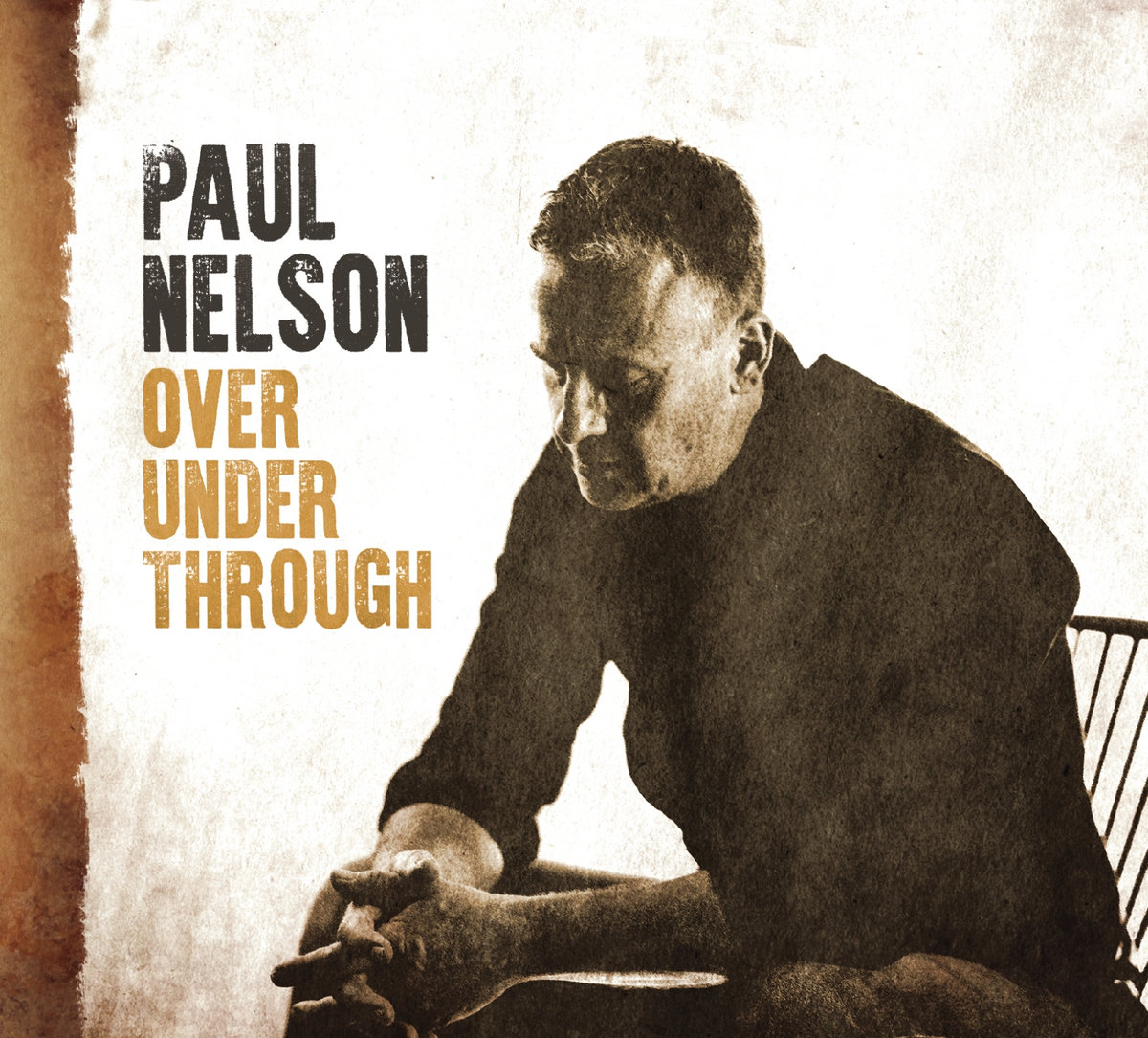 Over Under Through | Paul Nelson