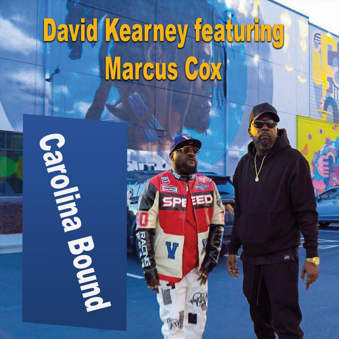 Carolina Bound | David Kearney feat. Marcus Cox | DreajPo Digital Distro