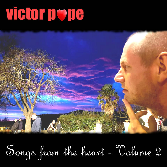 Songs from the Heart - Volume 2 | Victor Pope