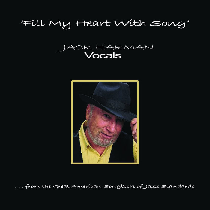 Fill My Heart With Song | Jack Harman