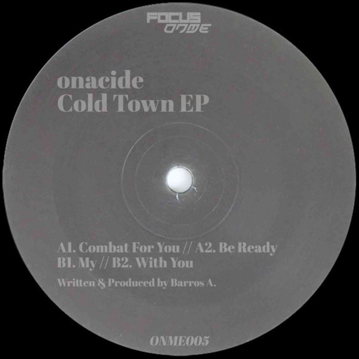 Cold Town EP | onacide | focusonme