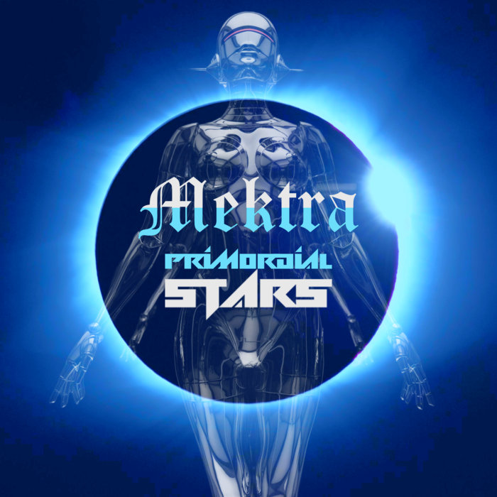 Primordial Stars (Album) | Mektra