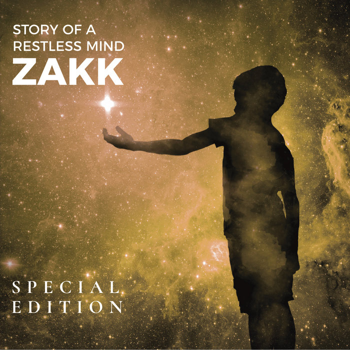 Story of a Restless Mind (Special Edition) | ZAKK