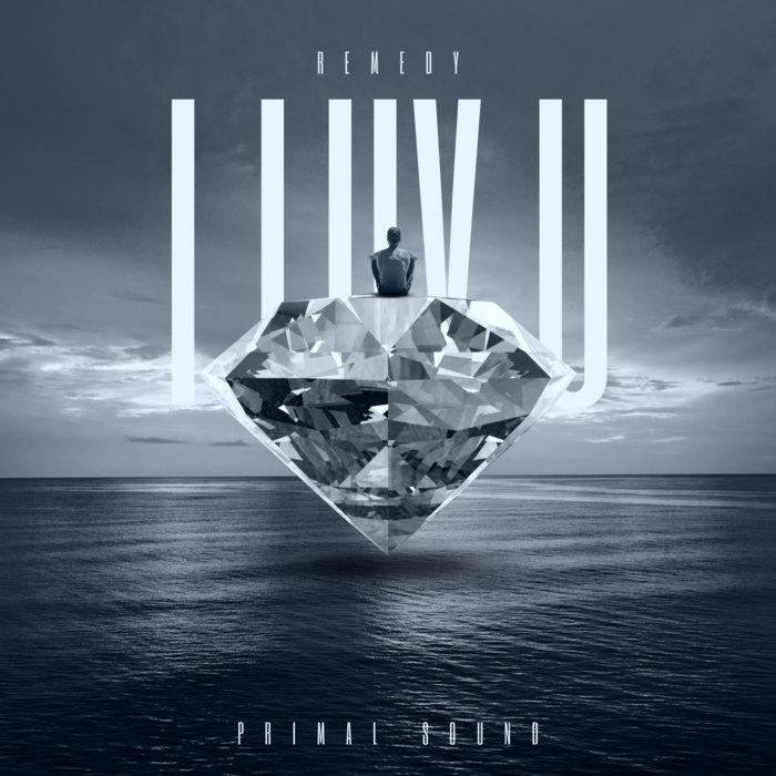 I LUV U | REMEDY
