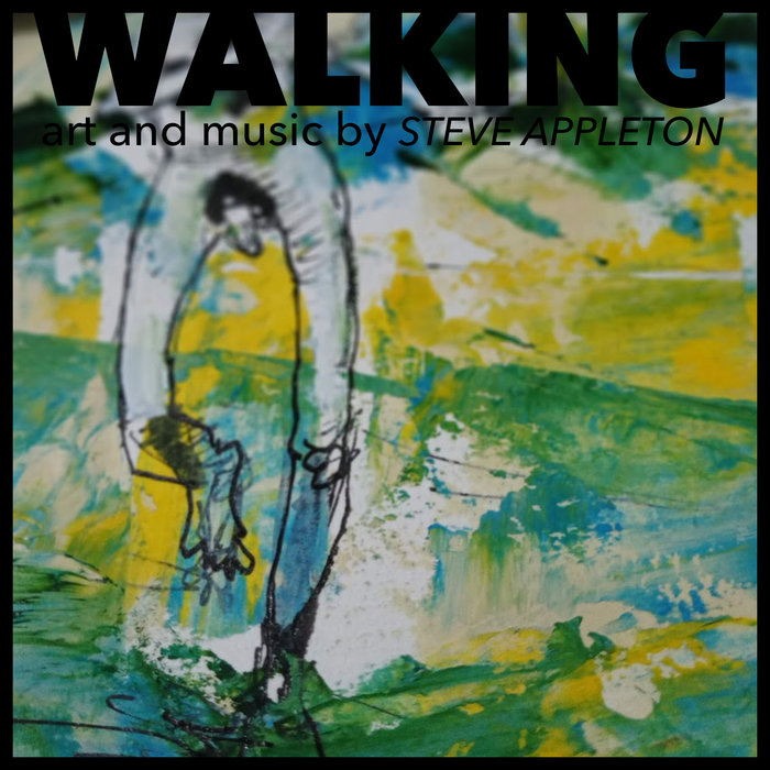 Walking | Steve Appleton
