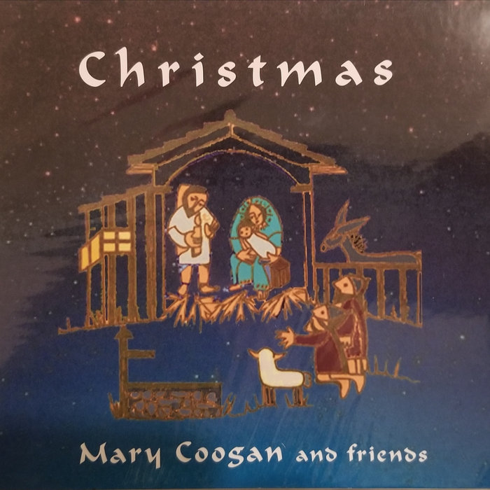 Christmas | Mary Coogan and friends | Mary Coogan