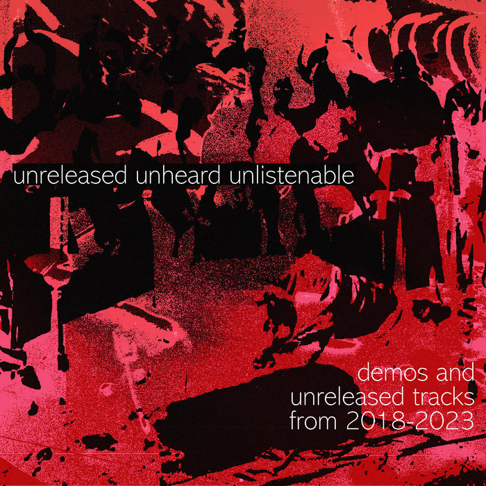 unreleased unheard unlistenable | OPTML | Joseph Mollohan