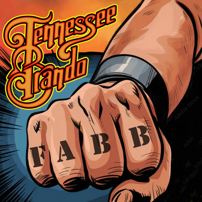 F.A.B.B. | Tennessee Brando