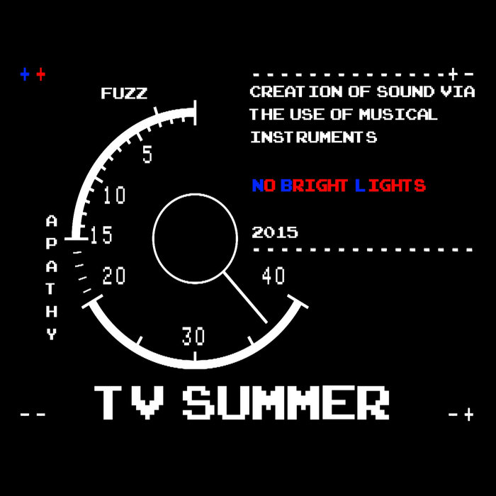 No Bright Lights | TV Summer | Woodlands LN.