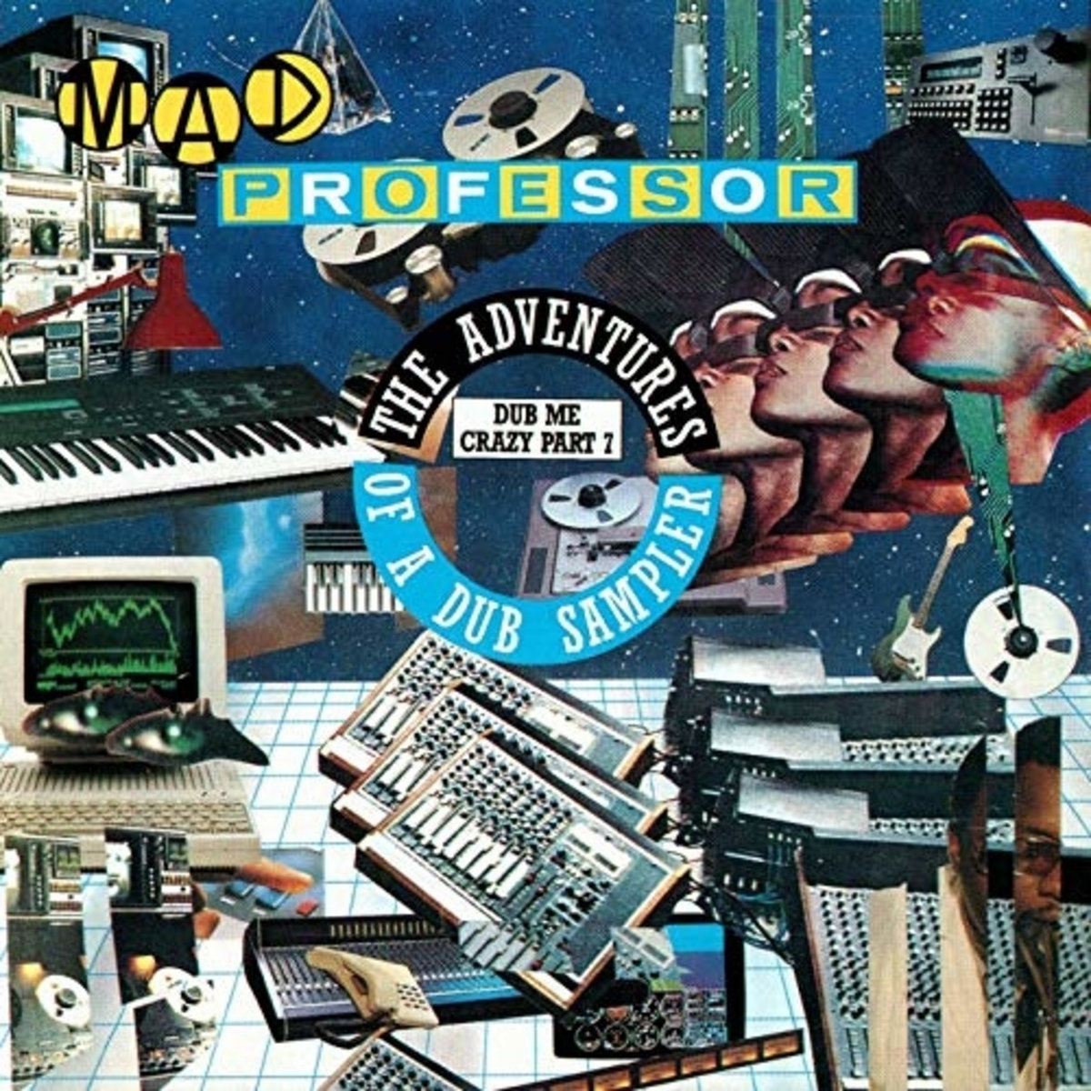 Dub Me Crazy 7: The Adventures Of A Dub Sampler | Mad Professor