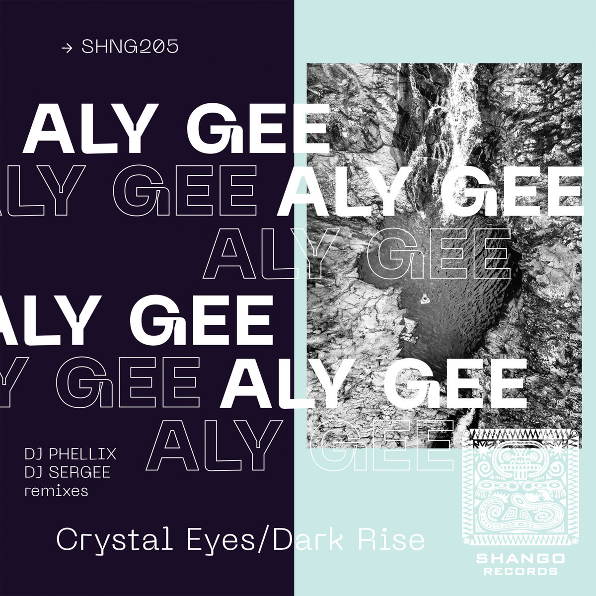 SHNG205 ALY GEE-Crystal Eyes/Dark Rise | Aly Gee | SHANGO RECORDS