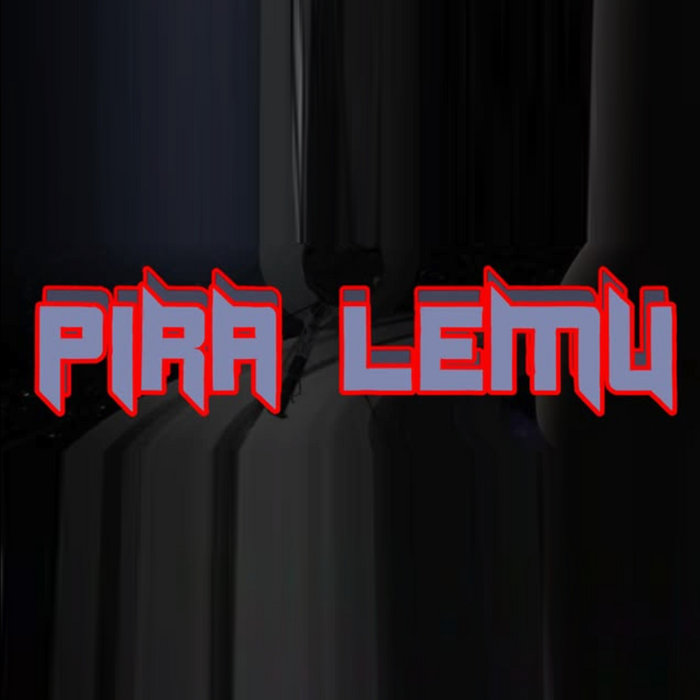 2022-2023-2024 | Pira Lemú | Pira Lemu