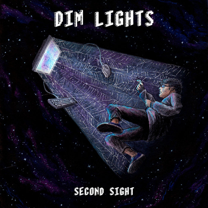 Dim Lights | Second Sight