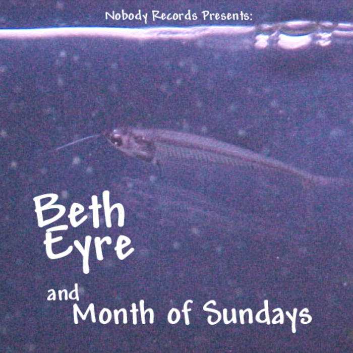 Beth Eyre and Month of Sundays | Beth Eyre and Month of Sundays