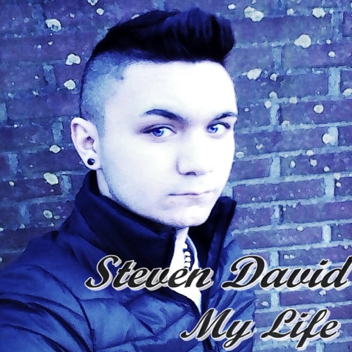 My Life EP | Steven David
