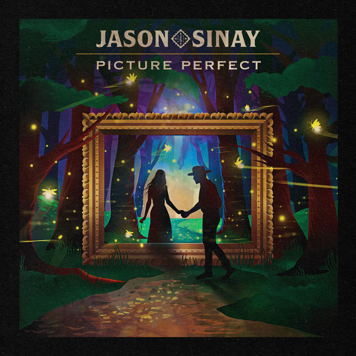 Picture Perfect | Jason Sinay
