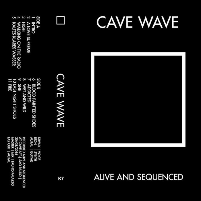 Alive And Sequenced | CAVE WAVE