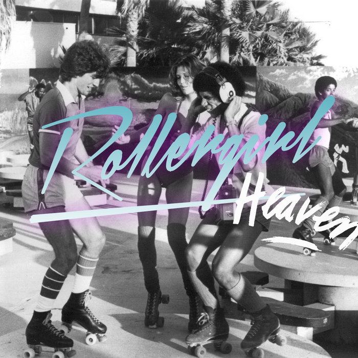 Heaven EP | Rollergirl!