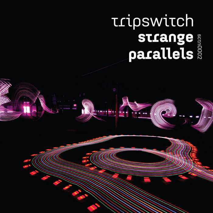 Strange Parallels | Tripswitch | Section Records