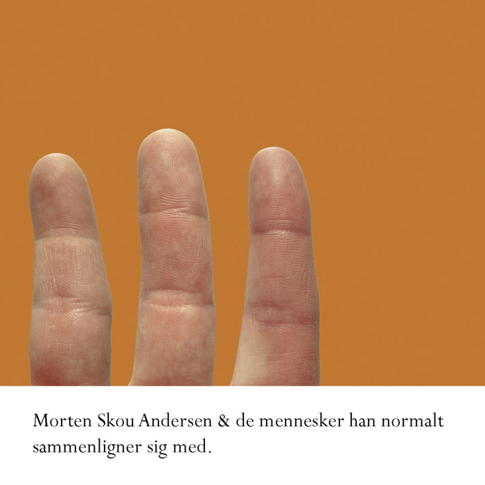 Morten Skou Andersen & de mennesker han normalt sammenligner sig med ...